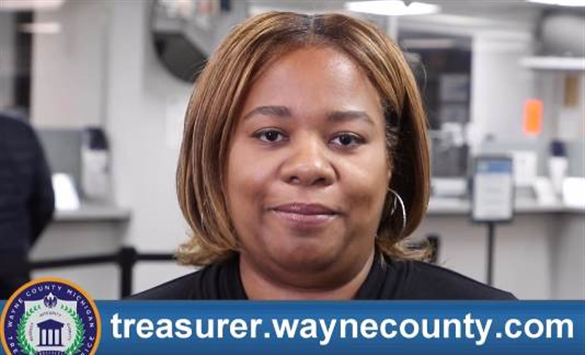 The Wayne County Treasurer's Office is here to help! - Wayne County, Michigan